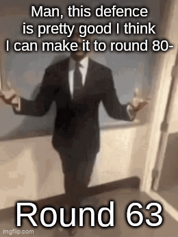 BTD6 memes 2 - Imgflip