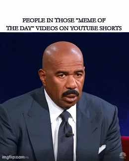 YouTube shorts man - Imgflip