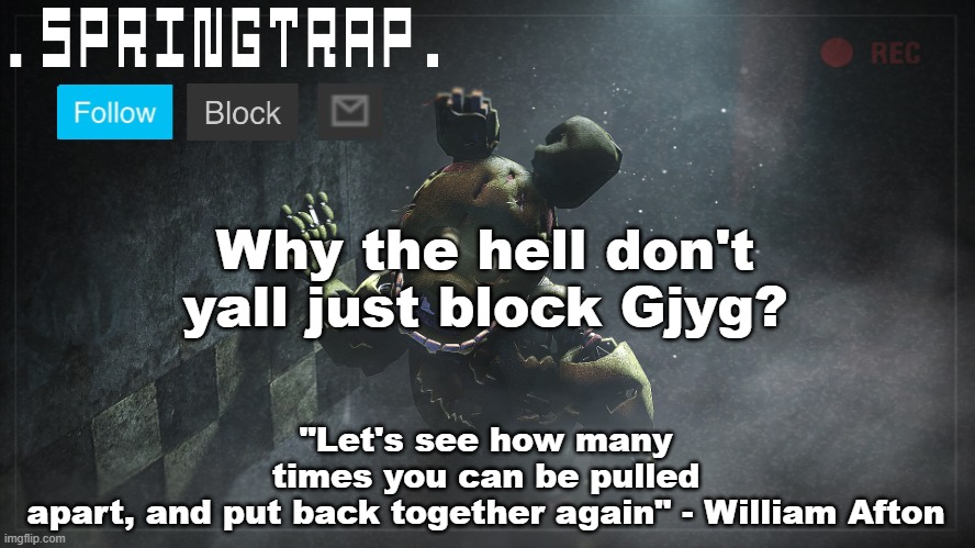 Springtrap Announcement Template V1 - Imgflip