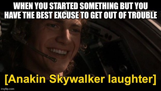 Anakin Skywalker Laughter - Imgflip