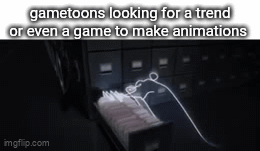 Gametoons be like - Imgflip