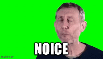 Noice - Imgflip