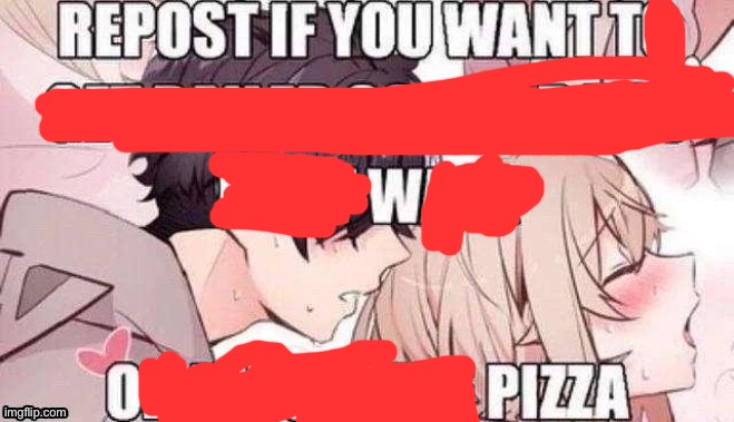 Repost if you like pizza - Imgflip