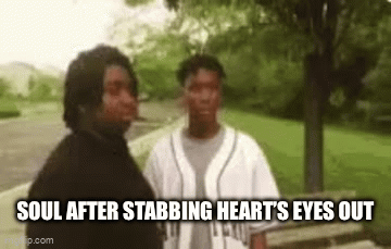 Soul is not present until The Soul Eclectic - Imgflip