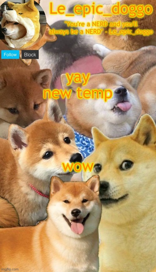 doggo temp by corpse and not doggo haha noob - Imgflip