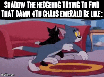 Where's that damn fourth chaos emerald - Imgflip