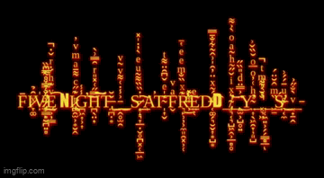 Some random FNAF Movie fan title of mine - Imgflip