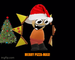 Merry Pizza-mas! - Imgflip