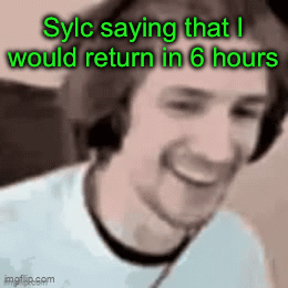 When I said “I’m never talking to you again!”, I really meant it, sylc ...