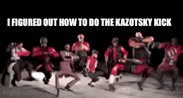 Kazotsky Kick Tf2 - Imgflip