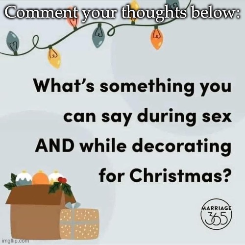 Christmas and sex - Imgflip