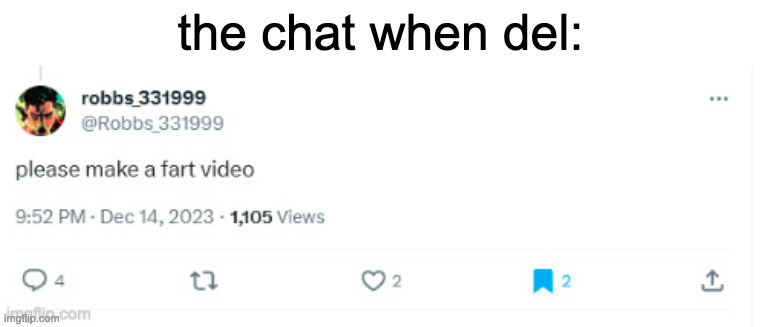 make a fart video lol - Imgflip