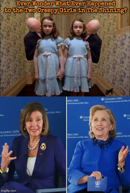 Ever Wonder What Happened To The Two Creepy Girls From The Shining? - Imgflip