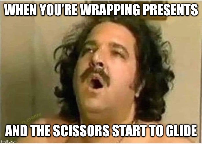 Ron Jeremy wrapping gifts - Imgflip