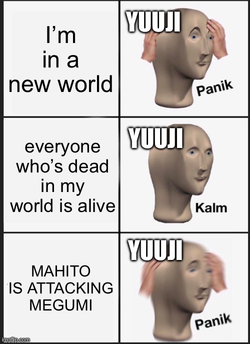 Panik Kalm Panik Meme - Imgflip