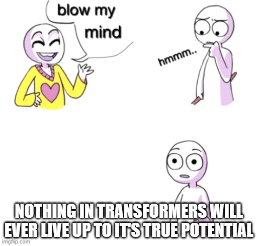 Blow my mind - Imgflip