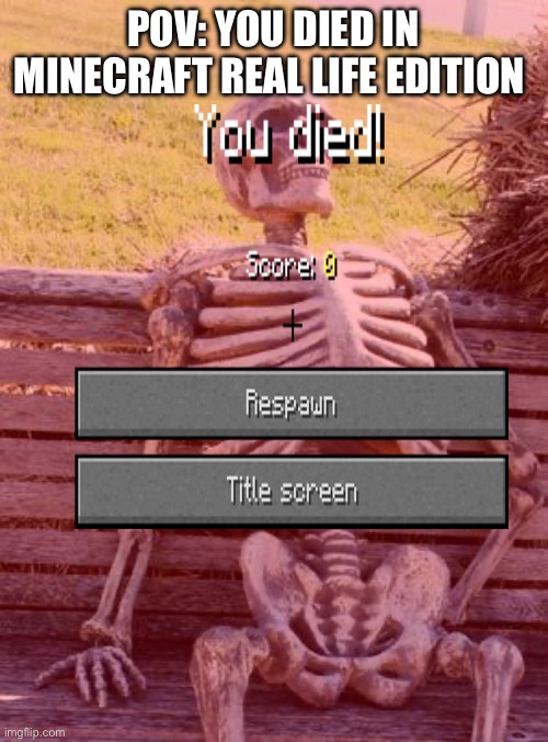 Minecraft be like - Imgflip