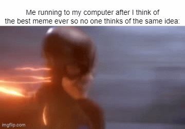I MUST BE THE FIRST - Imgflip