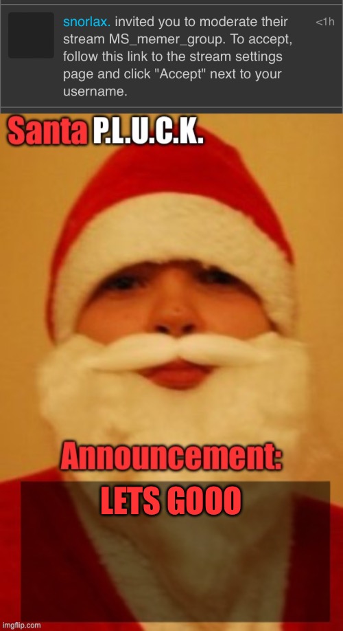 Image Tagged In Santapluck Announcement Imgflip