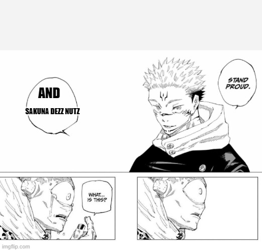 Image tagged in stand proud,stand proud meme jjk - Imgflip