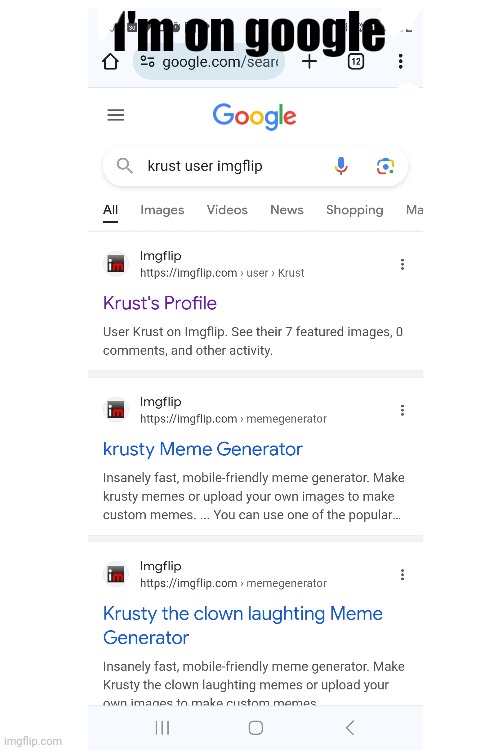 I'm on Google! - Imgflip
