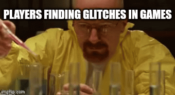 Players finding glitches in games - Imgflip