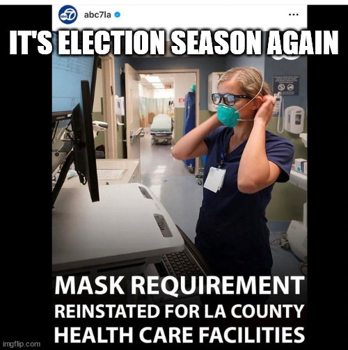 You need to start masking to sell the mail in voter fraud scheme again ...