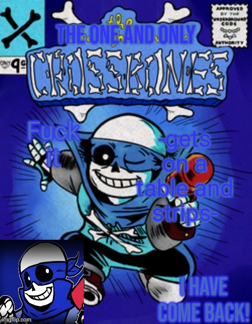 Crossbones' returning template - Imgflip