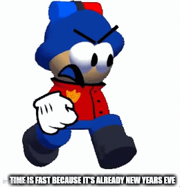 Time is fast! - Imgflip
