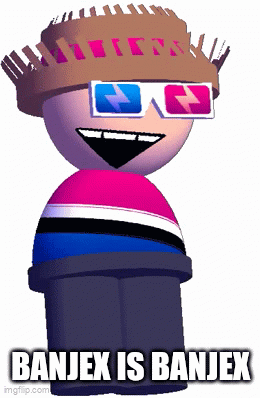 Banjex joke - Imgflip