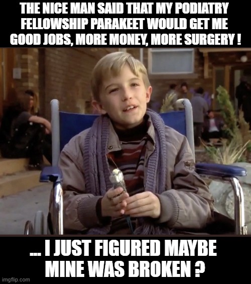 Memes of Podiatry | Page 45 | Student Doctor Network