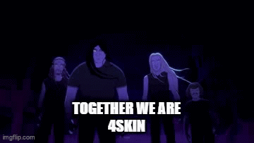 together we are 4skin metalocalypse dethklok - Imgflip