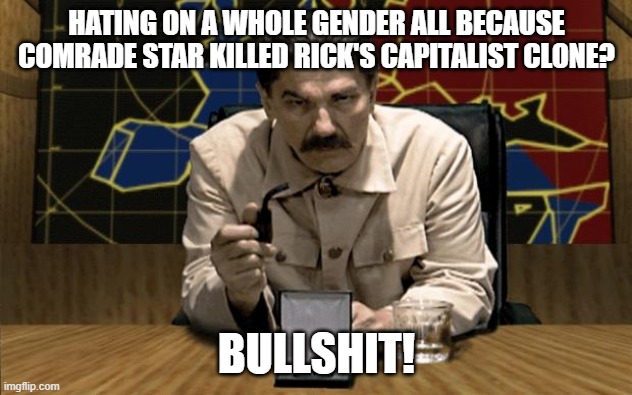 Now he is hating on a entire gender because star is that gender - Imgflip