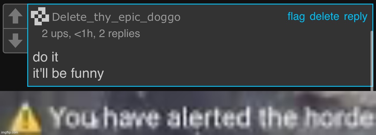 wouldnt be surprised if i got death threats - Imgflip