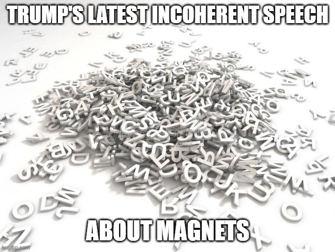 Jumbled Pile of Letters - Imgflip