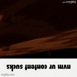 Nvm your content sucks - Imgflip