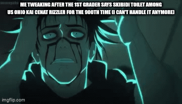 genuinely tweaking - Imgflip