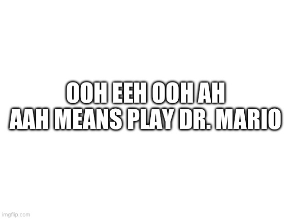 Blank White Template - Imgflip