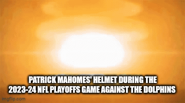 Patrick Mahomes helmet during playoffs - Imgflip