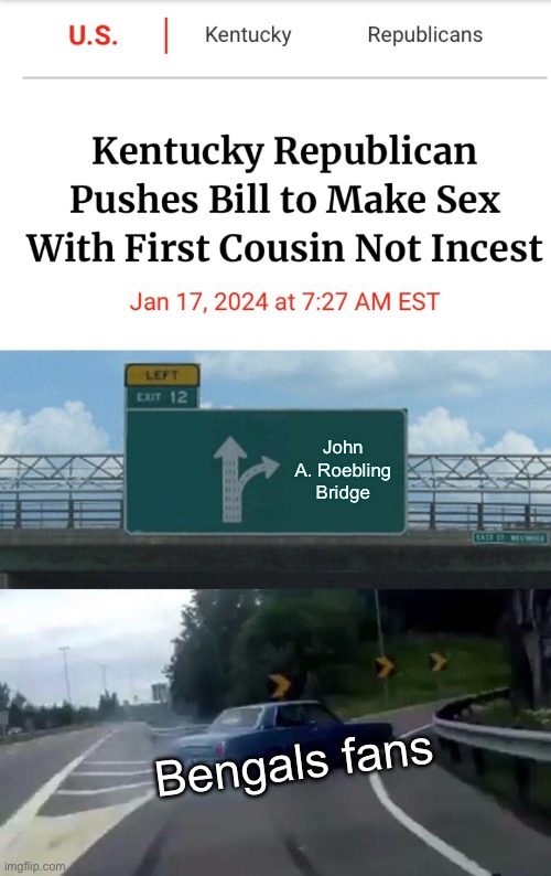 Image tagged in memes,left exit 12 off ramp - Imgflip