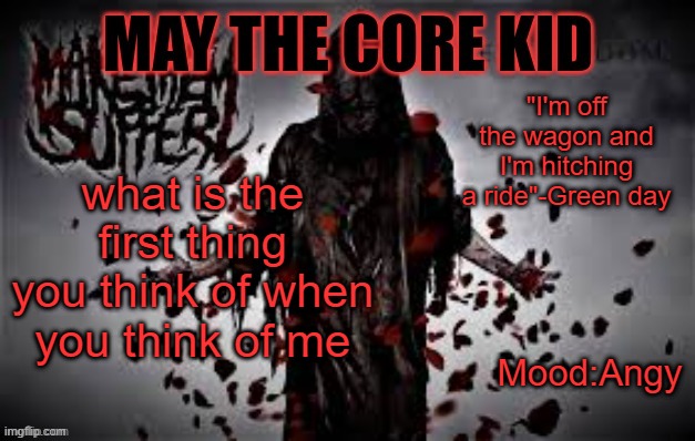 Maythecorekid temp - Imgflip