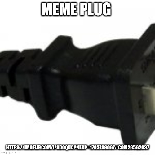 plug - Imgflip