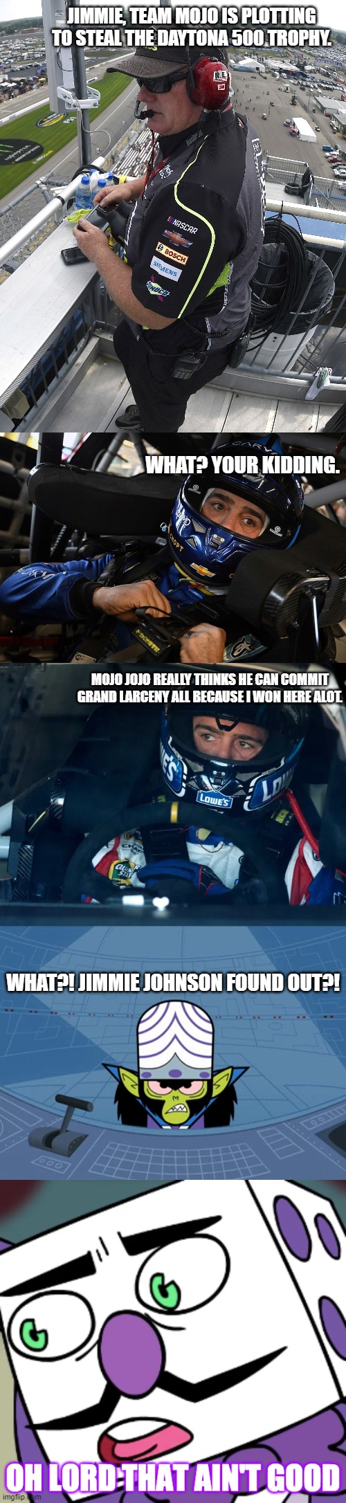 Jimmie Johnson Finds Out - Imgflip