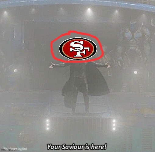 your savior is here - Imgflip