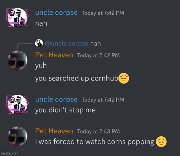 Don’t trust corpse ;-; - Imgflip