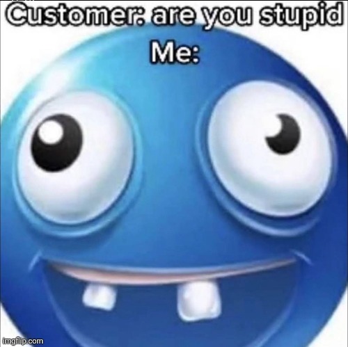 I feel stupid for laughing at this - Imgflip