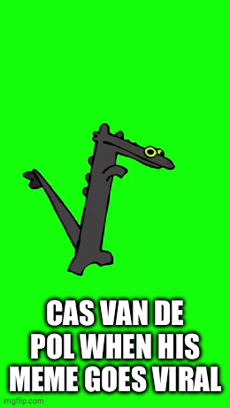 Watch cas van de pol on YT - Imgflip