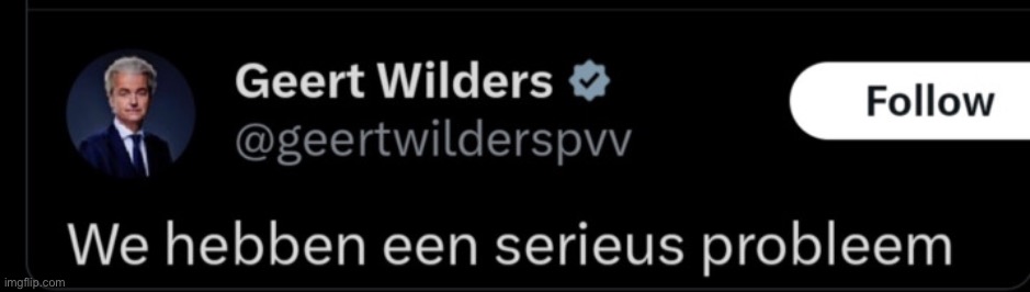 We habben een serius probleem - Imgflip