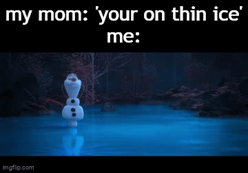 *glides on ice* - Imgflip