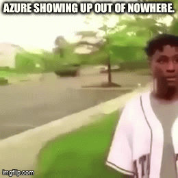 @Azure - Imgflip